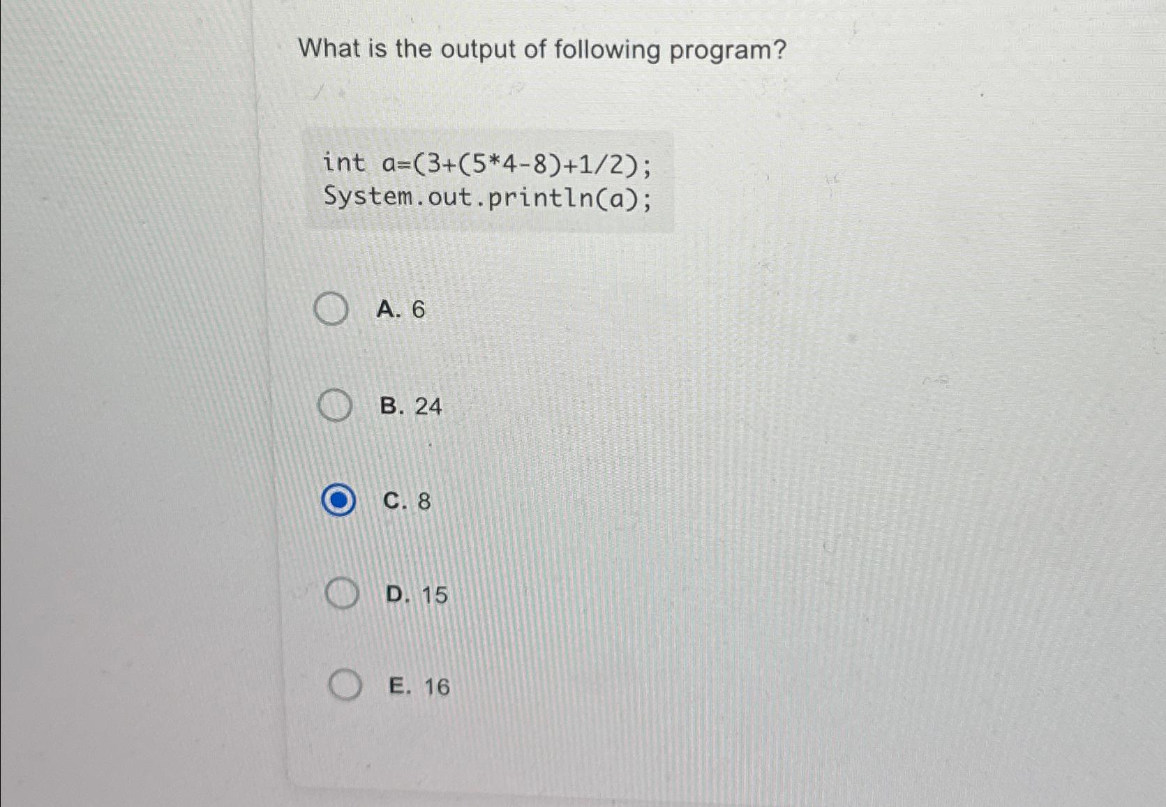 Solved What is the output of following program?int | Chegg.com