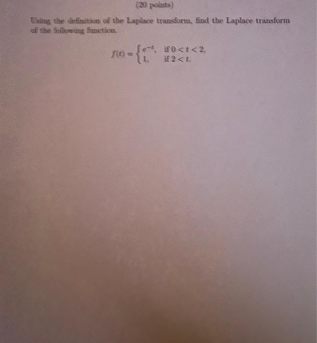Solved Using the definition of the Laplace transform, find | Chegg.com