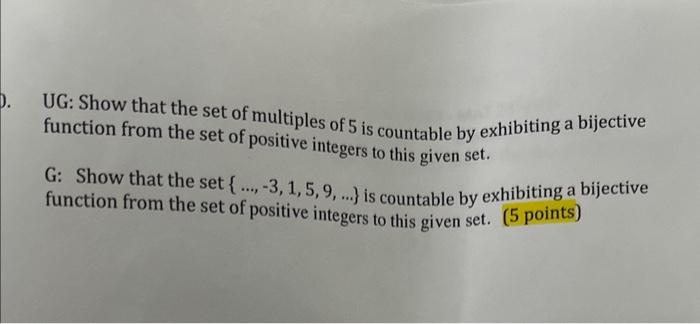 Solved UG: Show that the set of multiples of 5 is countable | Chegg.com
