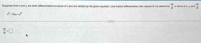 Solved Suppose that x and y are both differentiable | Chegg.com