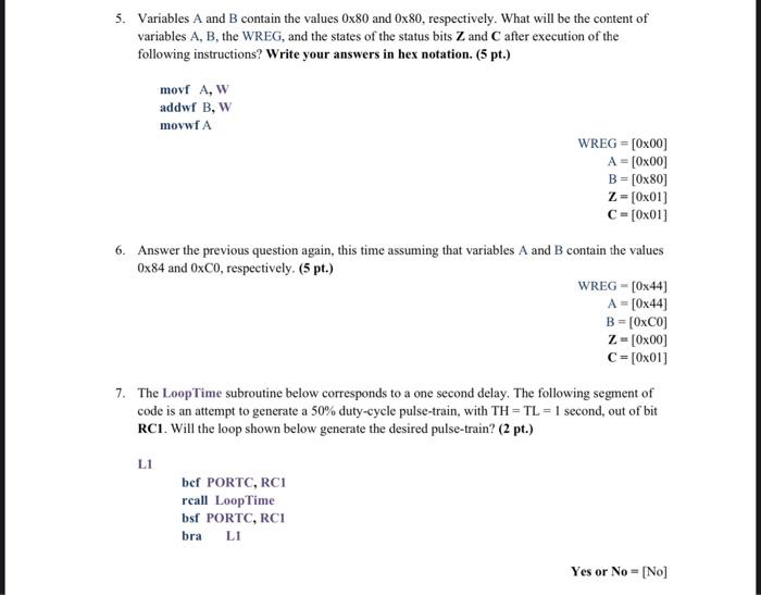 Solved 5. Variables A and B contain the values 0x80 and | Chegg.com