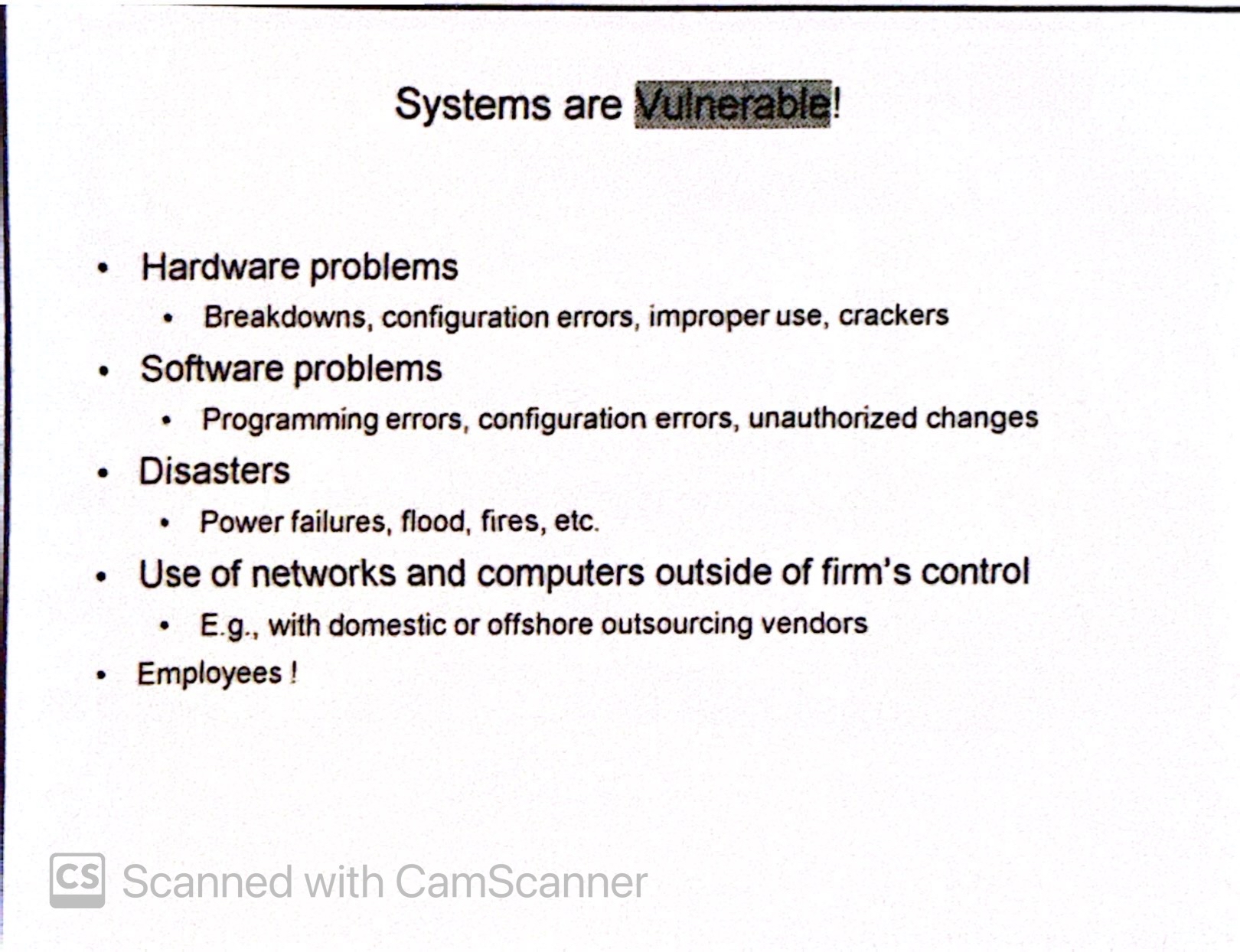 Solved Explain why systems are vulnerable at an organization | Chegg.com