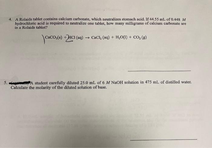 Solved 4. A Rolaids tablet contains calcium carbonate, which | Chegg.com