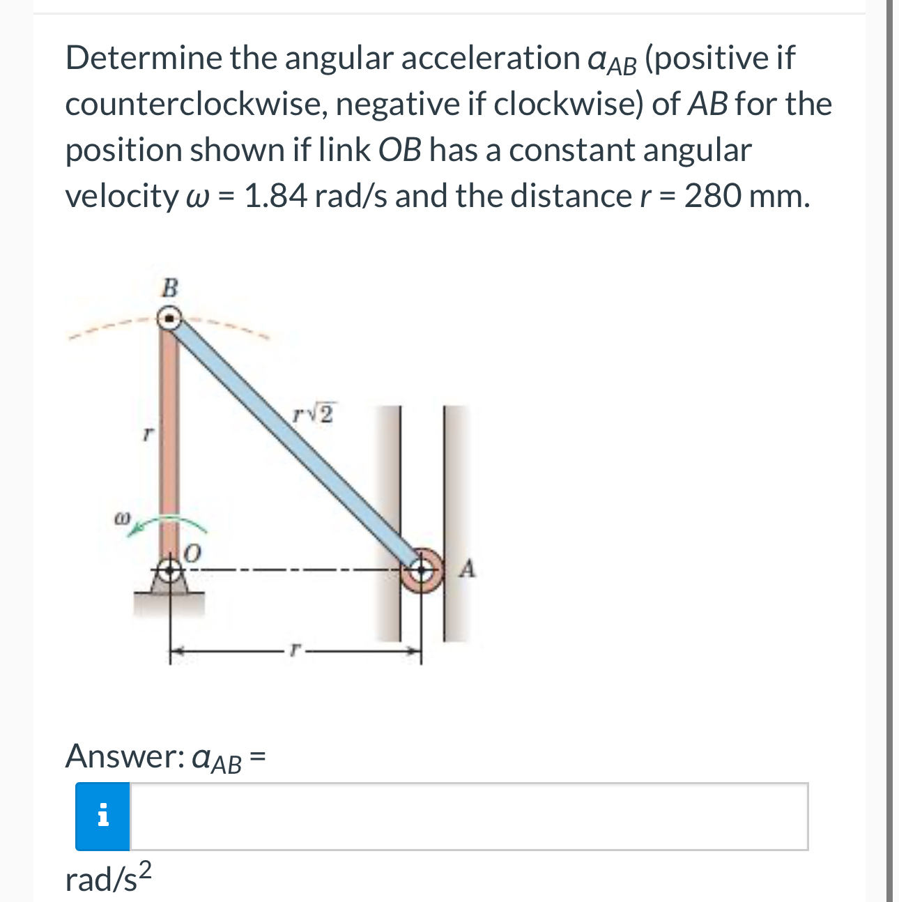 Solved Determine the angular acceleration aAB (positive if | Chegg.com