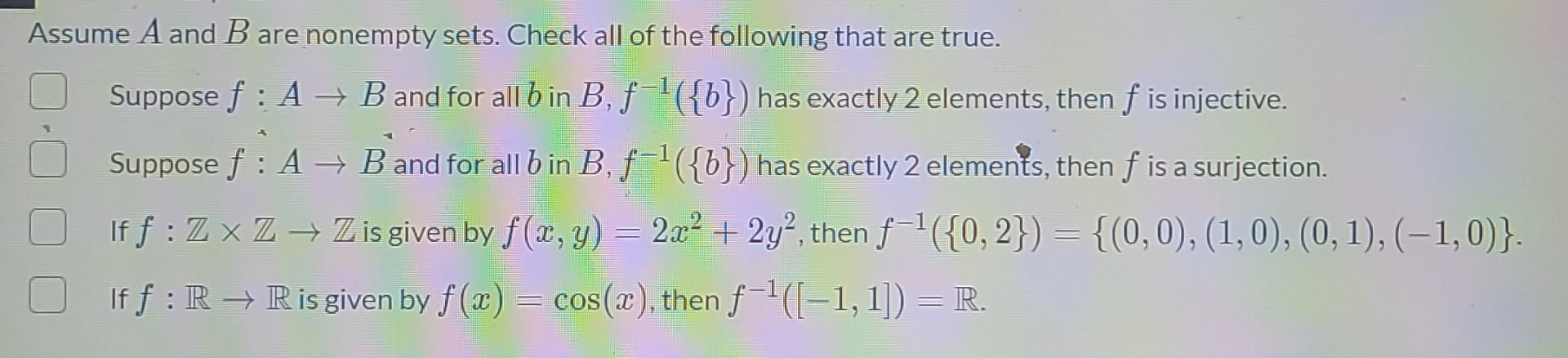 Solved Assume A and B are nonempty sets. Check all of the | Chegg.com