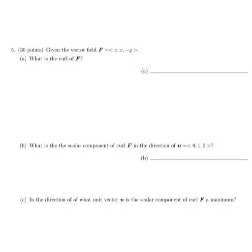 Solved Given the vector field y)(a) ﻿What is the curl of | Chegg.com