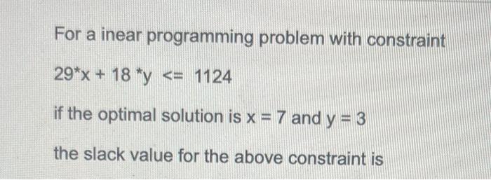Solved For a inear programming problem with constraint | Chegg.com