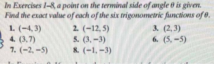 Solved In Exercises 1−8, a point on the terminal side of | Chegg.com