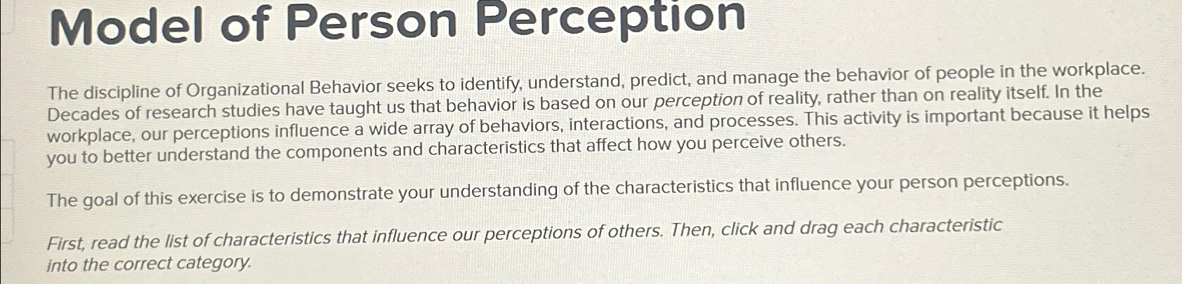 Solved Model of Person PerceptionThe discipline of | Chegg.com