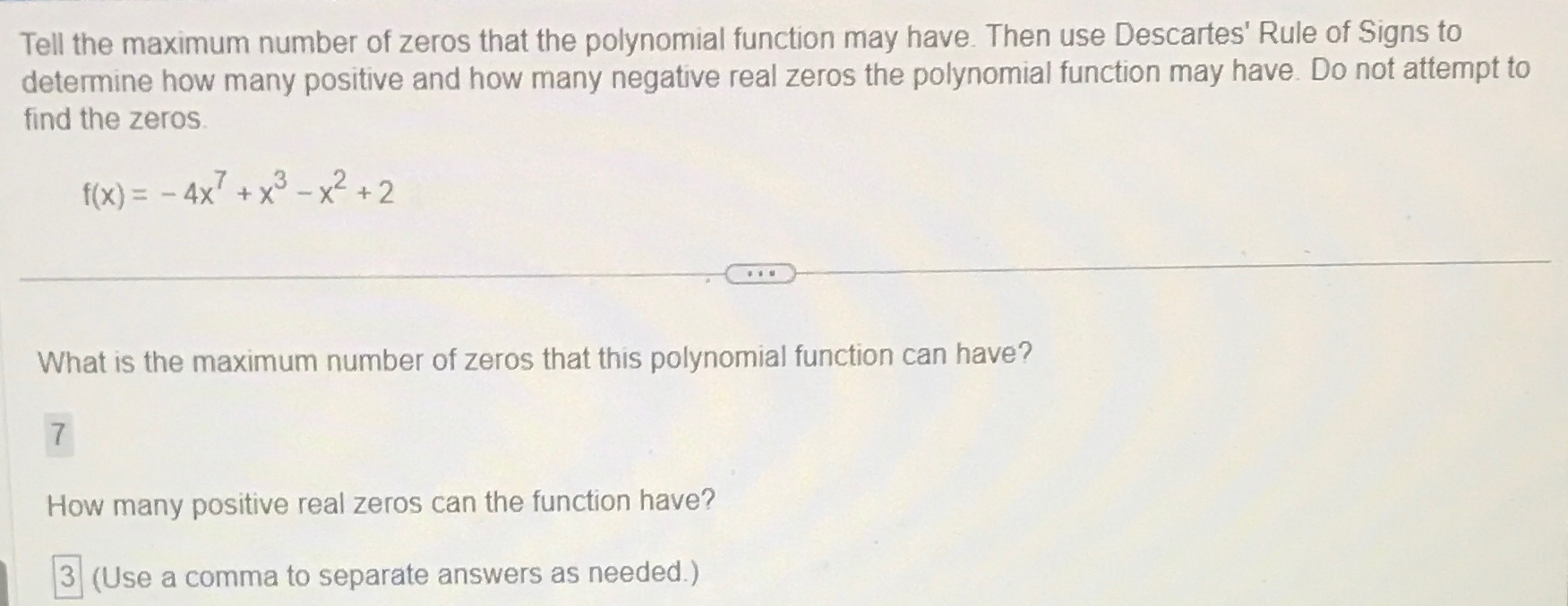 Solved Tell the maximum number of zeros that the polynomial | Chegg.com