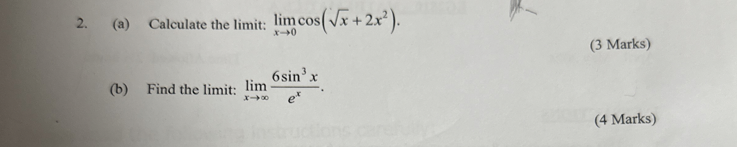 Solved (a) ﻿Calculate the limit: limx→0cos(x2+2x2).(3 | Chegg.com