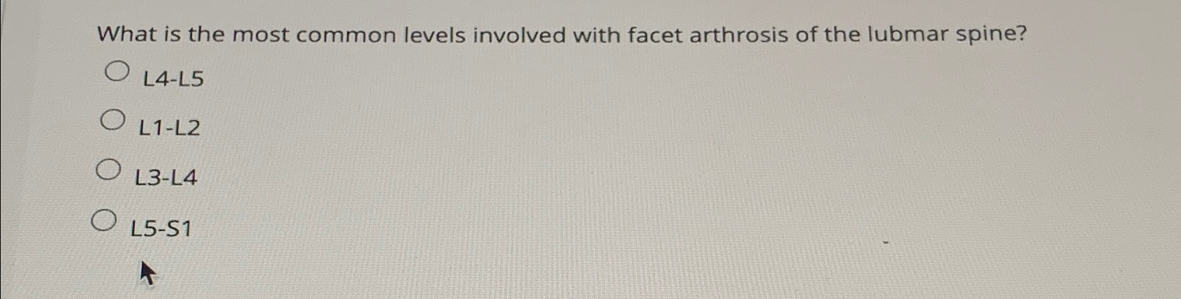 Solved What is the most common levels involved with facet | Chegg.com
