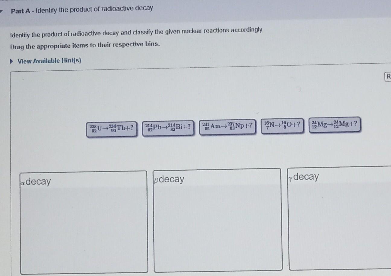 Solved When a nucleus undergoes radioactive decay a daughler | Chegg.com