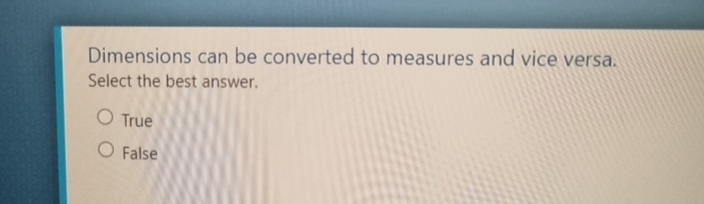 Solved Dimensions can be converted to measures and vice | Chegg.com