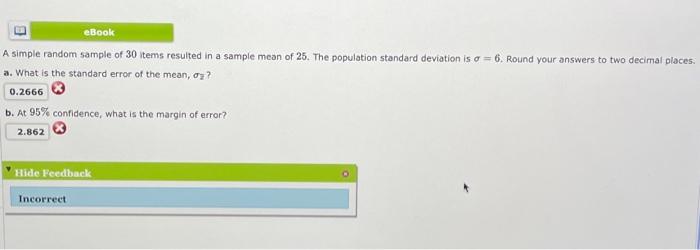 Solved A simple random sample of 30 items resulted in a | Chegg.com