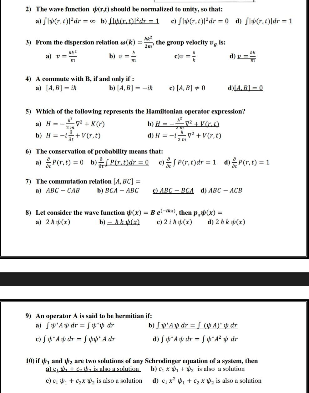 Solved 2 The Wave Function ψ R T Should Be Normalized To