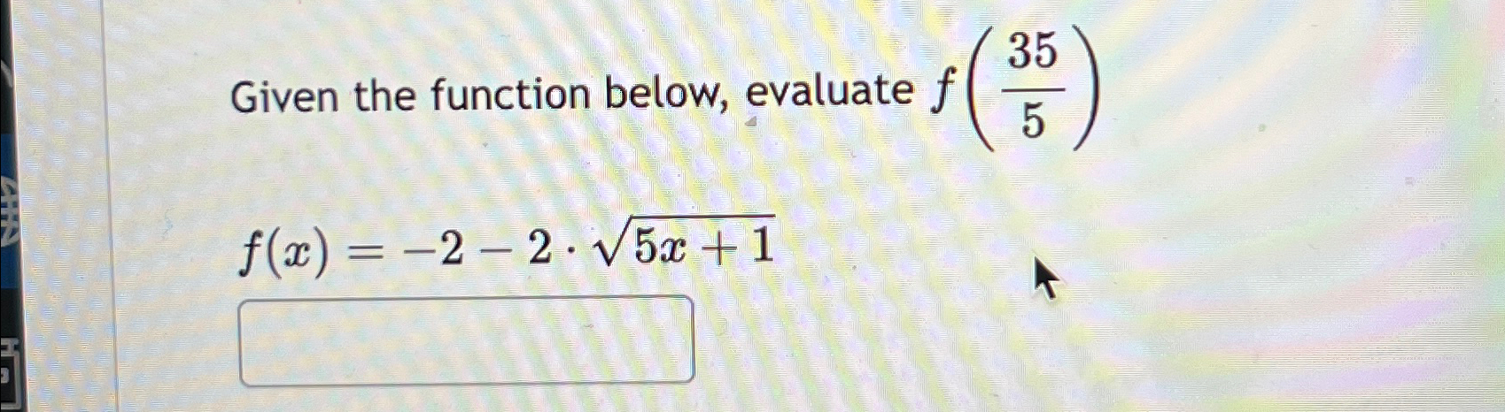 Solved Given the function below, evaluate | Chegg.com