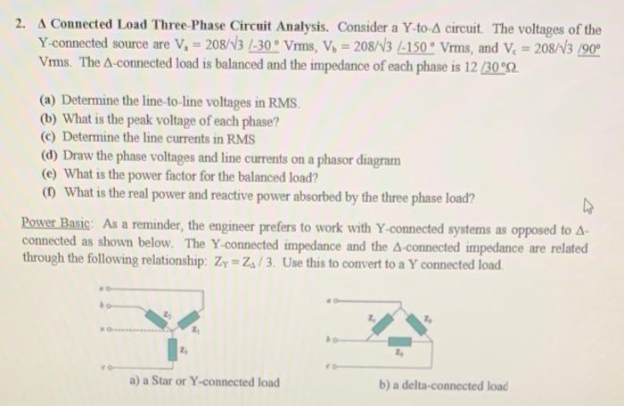 Solved 2. Δ Connected Load Three-Phase Circuit Analysis. | Chegg.com
