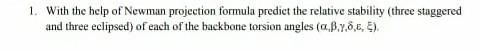 Solved With the help of newman projection formula predict | Chegg.com