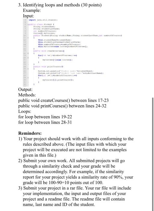 3. Identifying loops and methods (30 points) Example: | Chegg.com