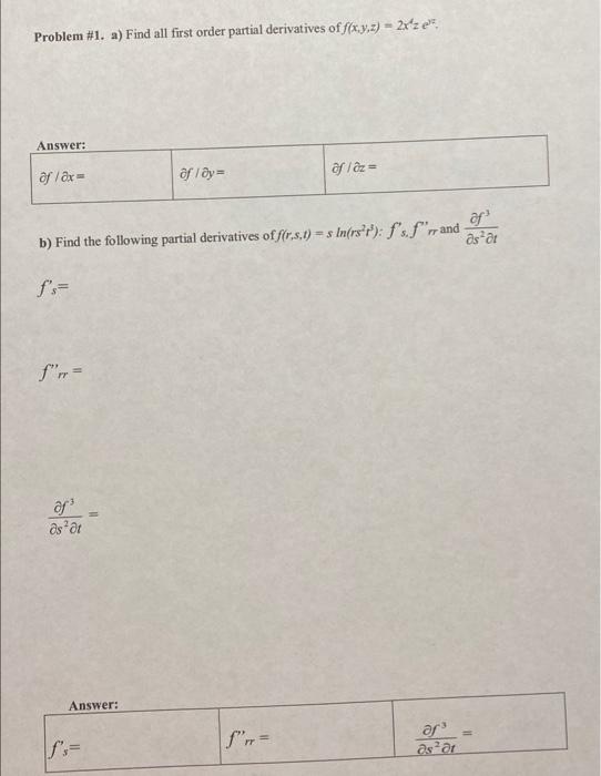 Solved Problem \#1. a) Find all first order partial | Chegg.com