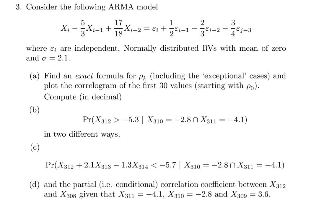 Solved 3. Consider the following ARMA model | Chegg.com