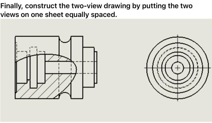 Solved Need help with the dimensions for the Two-View | Chegg.com