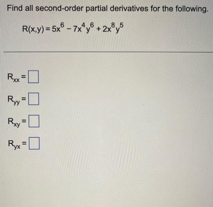Solved Find all second-order partial derivatives for the | Chegg.com