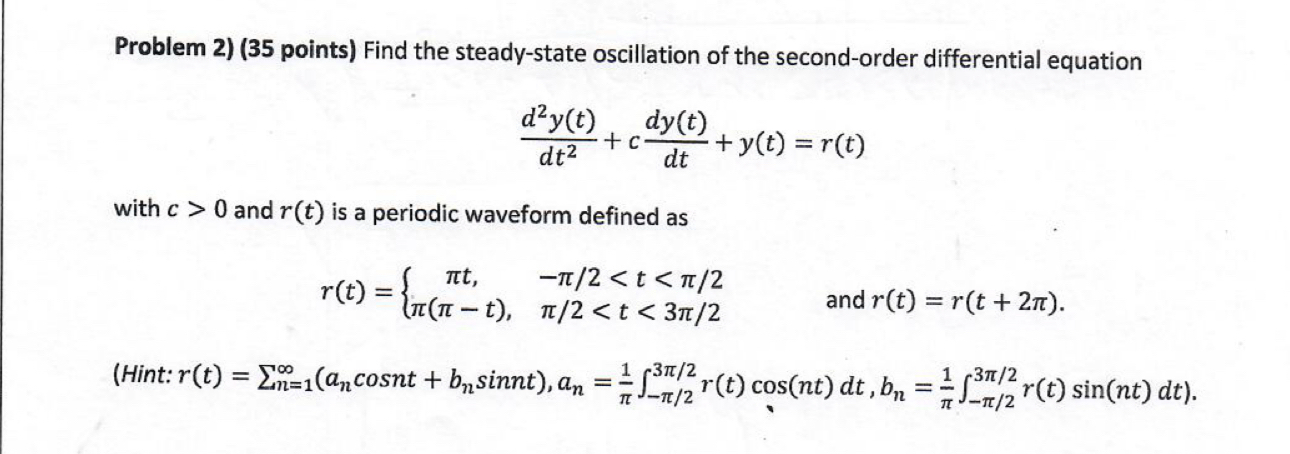Solved Problem 2) (35 points) Find the steady-state | Chegg.com Solved Problem 2) (35 points) Find the steady-state | Chegg.com
