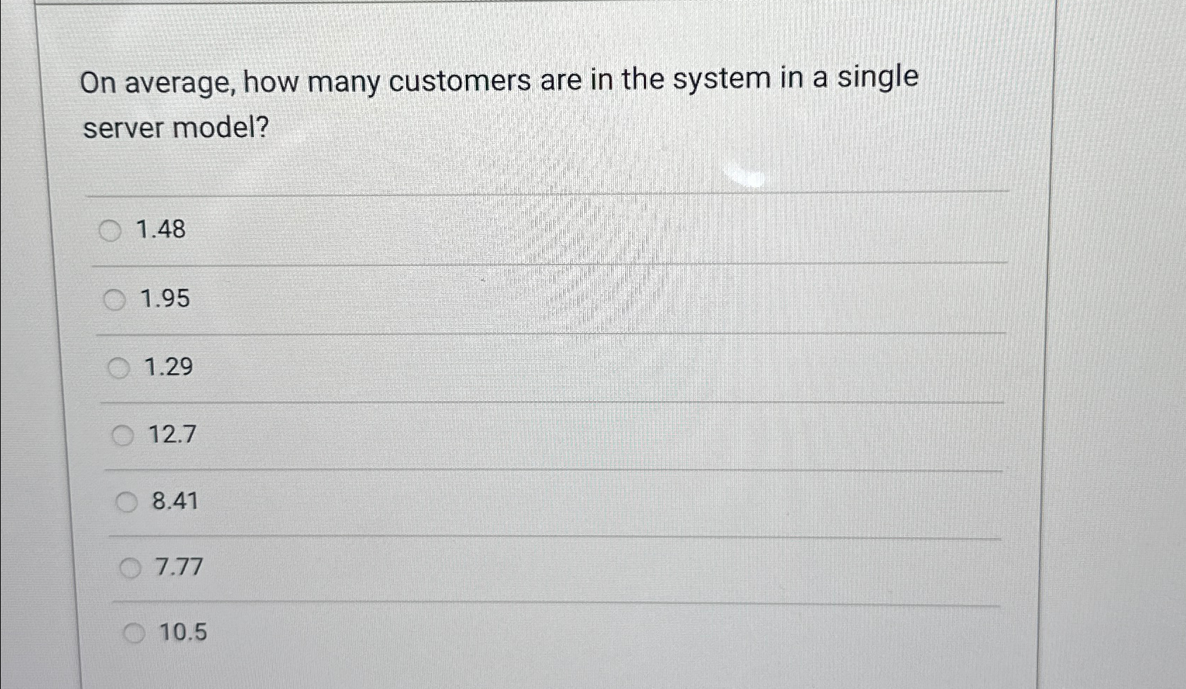 Solved On average, how many customers are in the system in a | Chegg.com