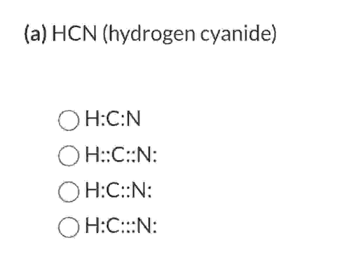Solved A ﻿hcn Hydrogen Cyanidehcnhcnhcn