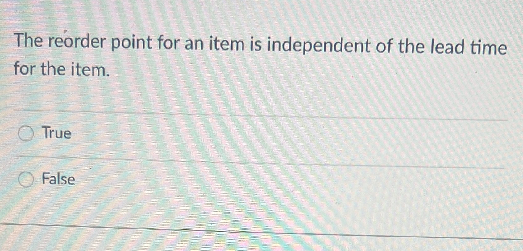 Solved The reorder point for an item is independent of the | Chegg.com