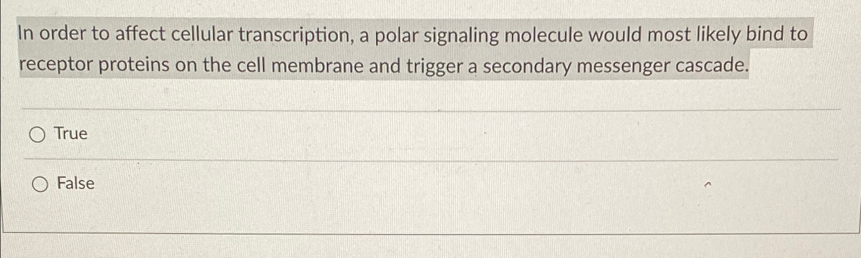 Solved In order to affect cellular transcription, a polar | Chegg.com
