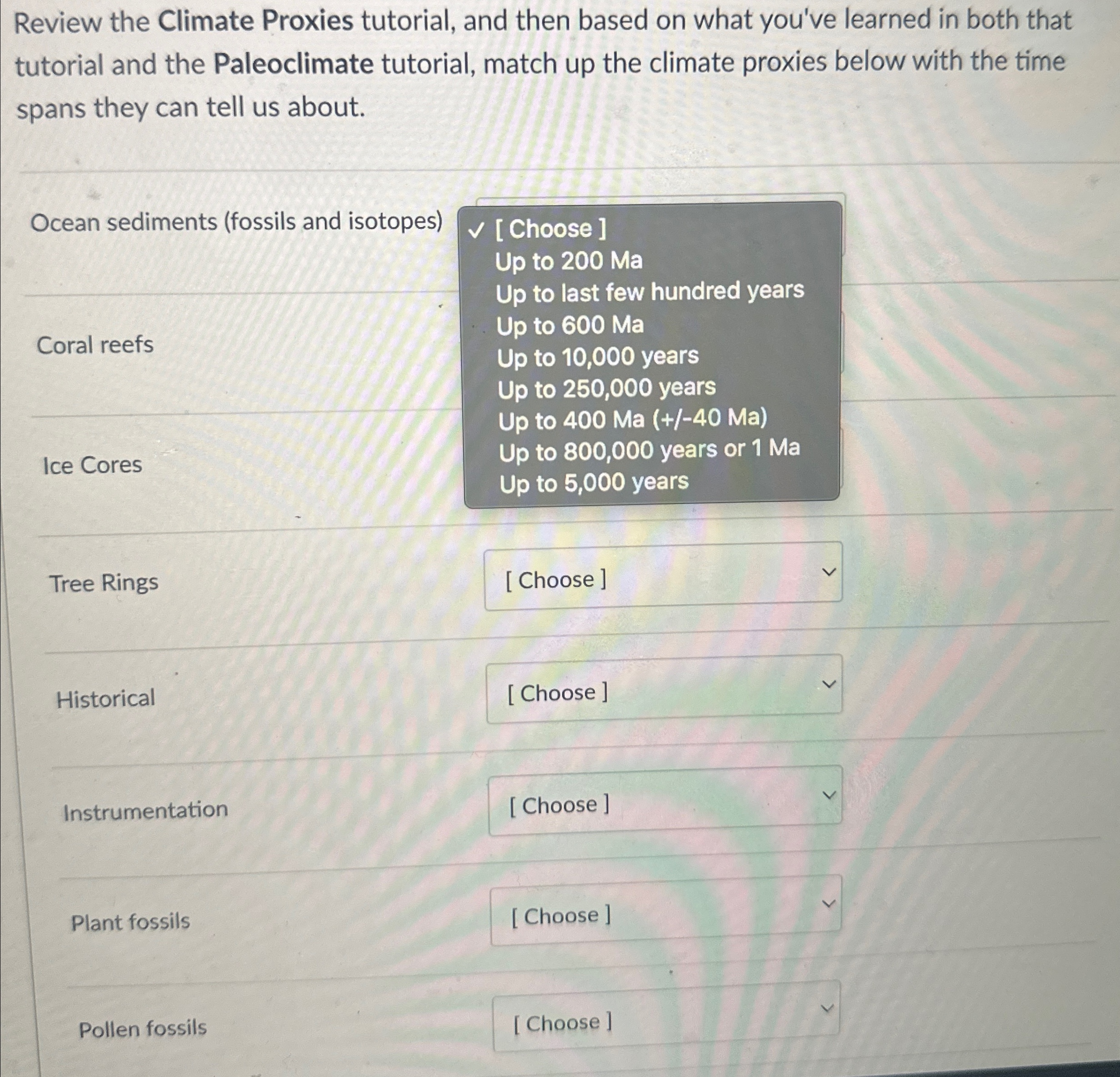 Solved Review the Climate Proxies tutorial, and then based | Chegg.com