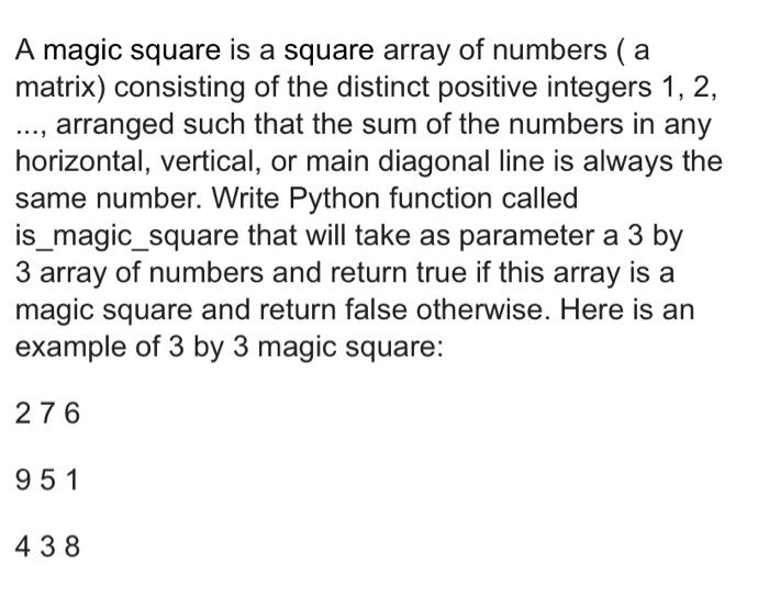 Solved A magic square is a square array of numbers ( a | Chegg.com