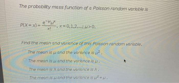 Solved The probability mass function of a Poisson random | Chegg.com
