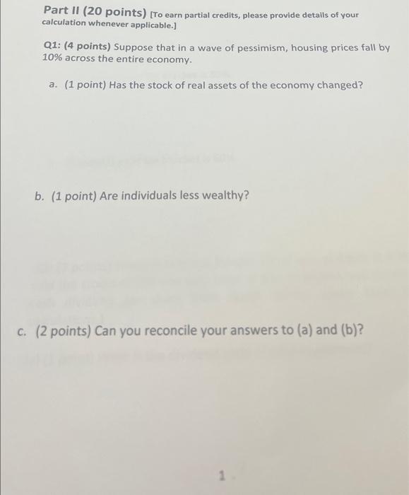 Solved Part II (20 points) [To earn partial credits, please | Chegg.com