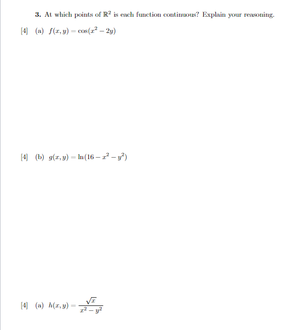 Solved 3. At which points of R2 is each function continuous? | Chegg.com