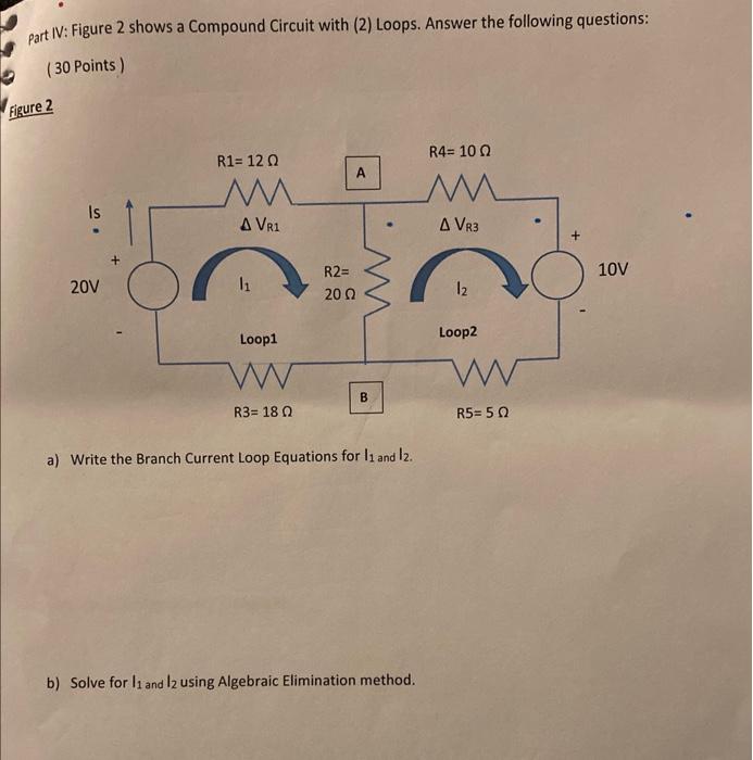 Solved part IV: Figure 2 shows a Compound Circuit with (2) | Chegg.com