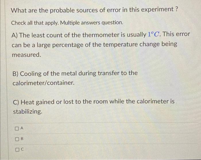 Solved What are the probable sources of error in this | Chegg.com