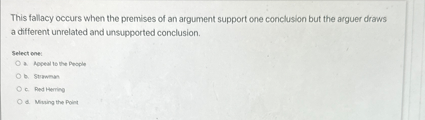 Solved This fallacy occurs when the premises of an argument | Chegg.com