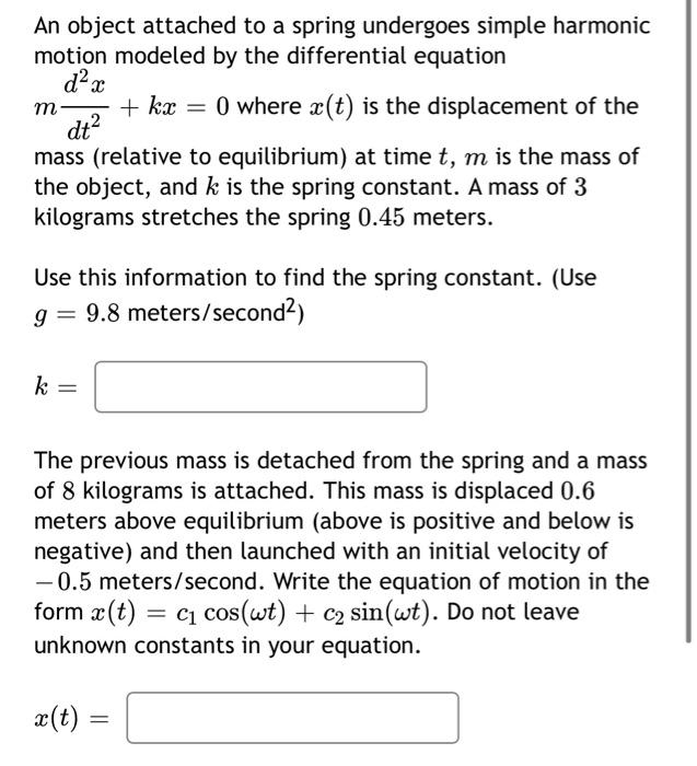 Solved An object attached to a spring undergoes simple | Chegg.com