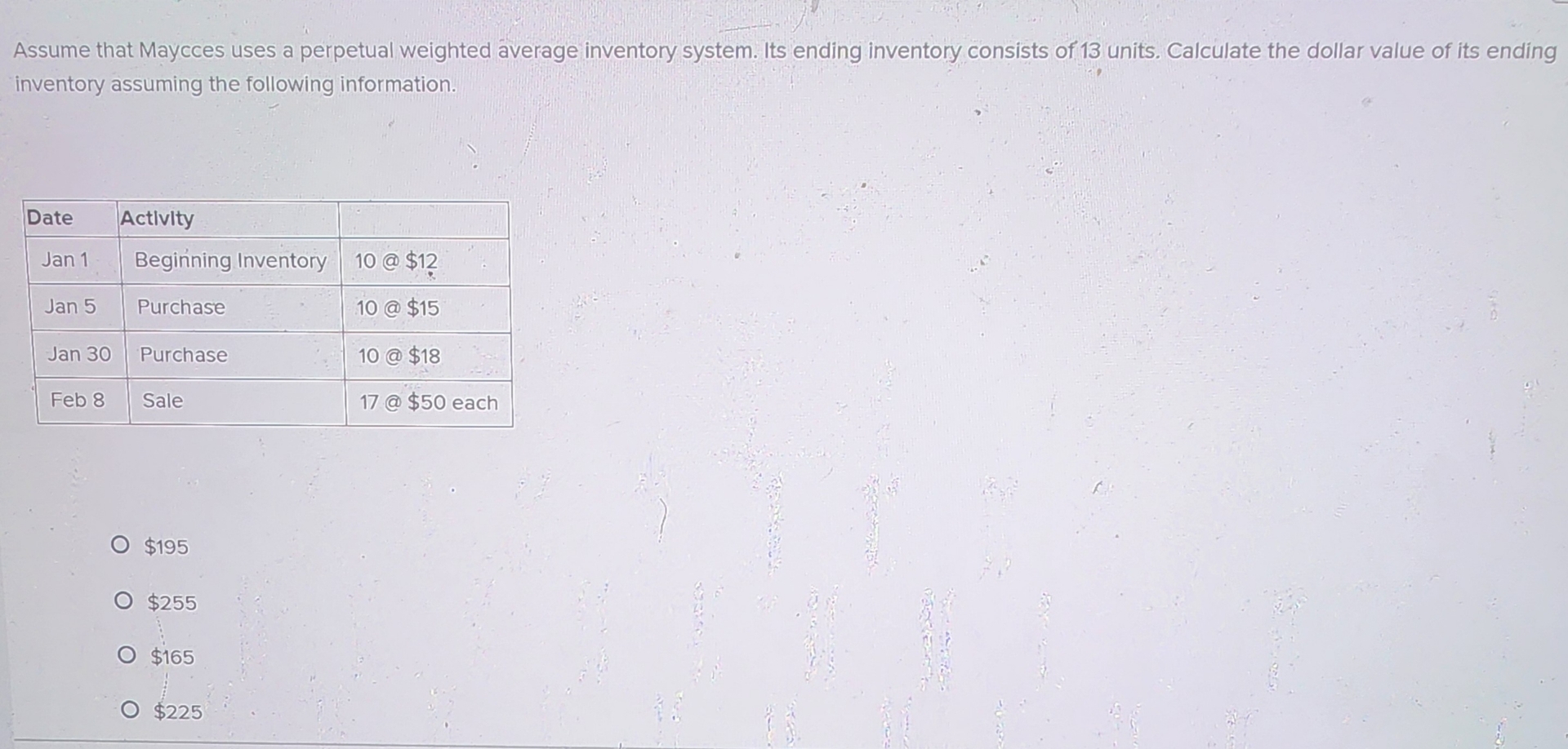 Solved Assume that Maycces uses a perpetual weighted average | Chegg.com