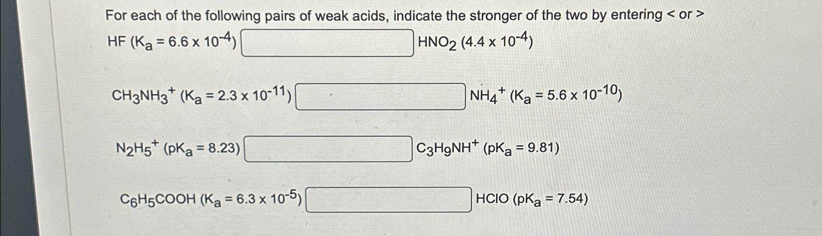 Solved For each of the following pairs of weak acids, | Chegg.com