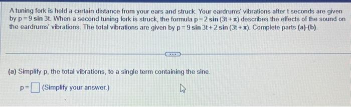 Solved A tuning fork is held a certain distance from your | Chegg.com