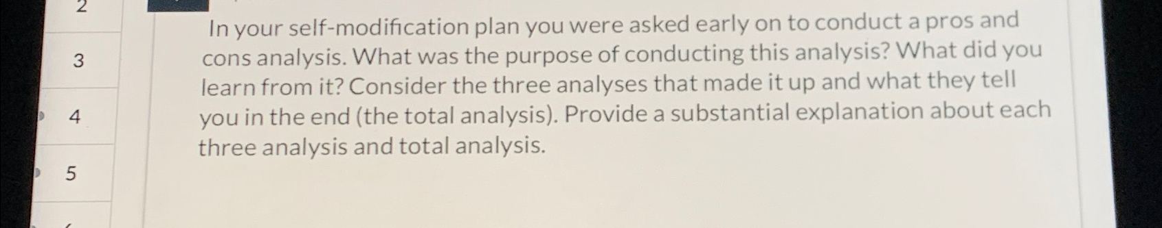 Solved In your self-modification plan you were asked early | Chegg.com