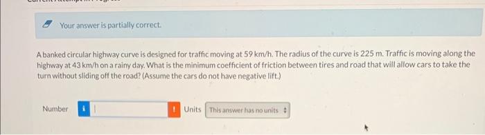 Solved A banked circular highway curve is designed for | Chegg.com
