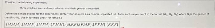 Solved Consider the following experiment: Three children are | Chegg.com