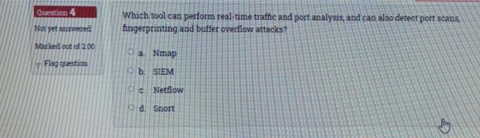Solved Question 4 Which Tool Can Perform Real Time Traffic