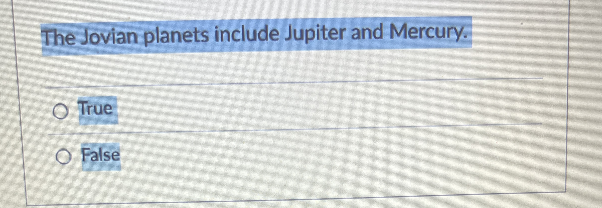 Solved The Jovian planets include Jupiter and Mercury. | Chegg.com